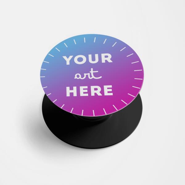 PopSocket - Customize Your Own Design – Phonecase.PK